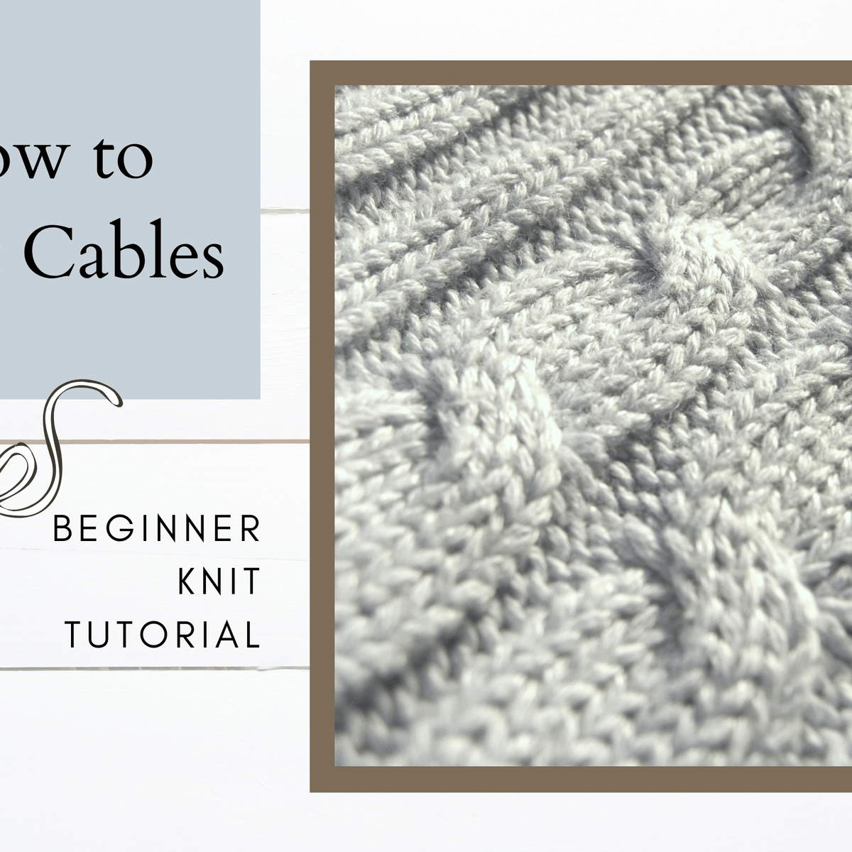 How to Knit Cables for Beginners – Mary Maxim