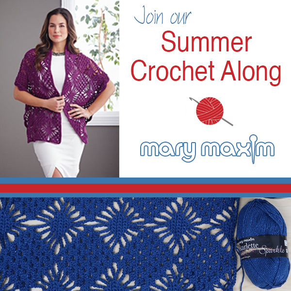 Share Your Sparkle, Join our Summer Crochet Along – Mary Maxim