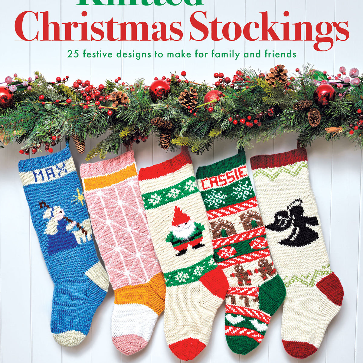 Knitted Christmas Stockings Book – Mary Maxim